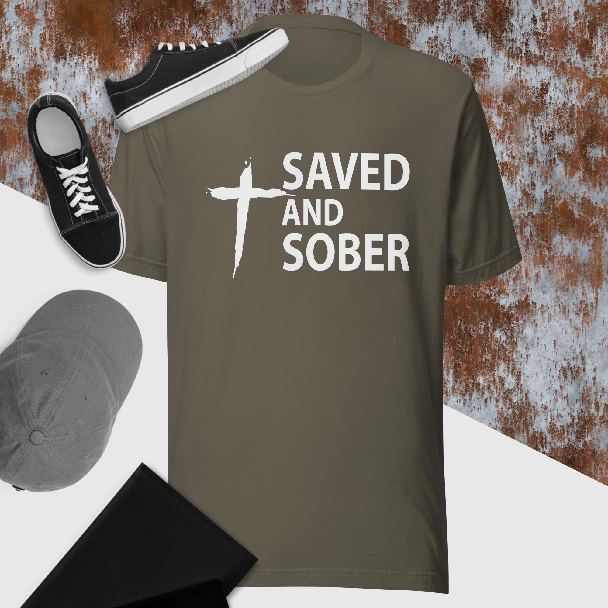 F&H Saved And Sober t-shirt – Faith and Happiness Store