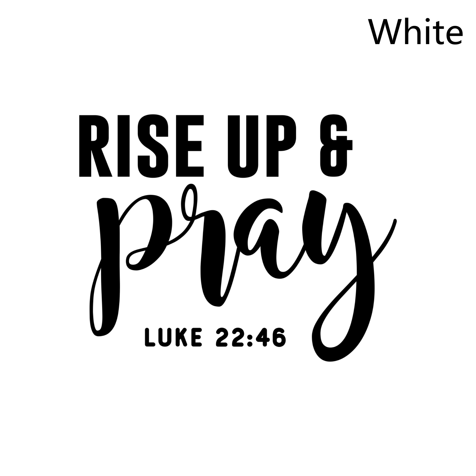 Rise Up & Pray Christian Decal | Faith and Happiness Store